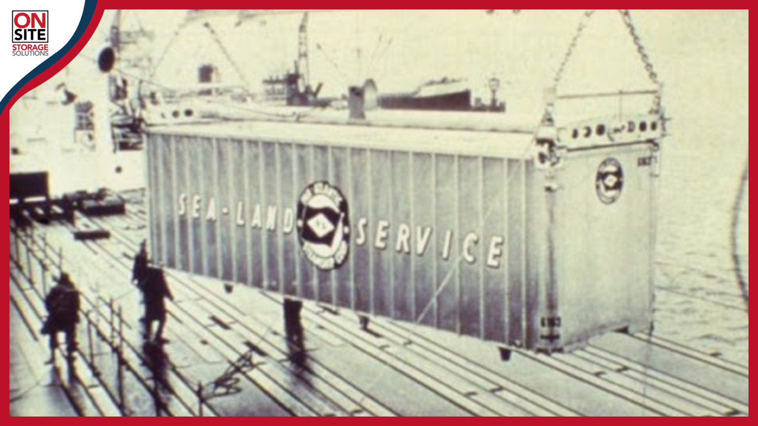 A Brief Look Into: The History Of Shipping Containers